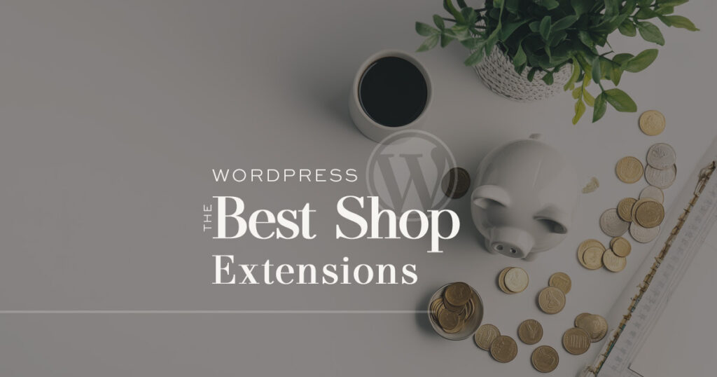 The Best shop options for WordPress - Free & Easy to Use